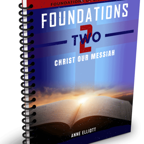 Foundations 2: Christ Our Messiah | Homeschooling Torah
