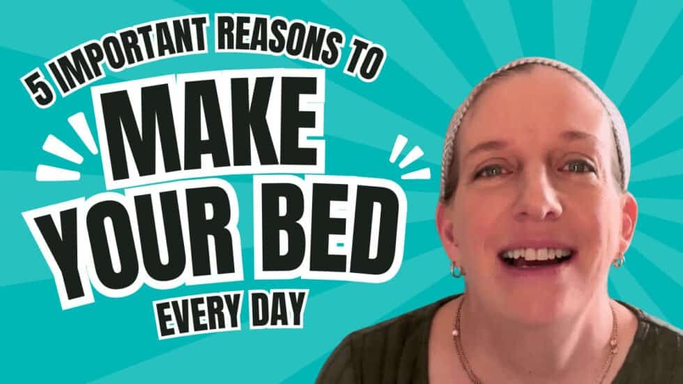 Why You Should Make Your Bed Every Day | Homeschooling Torah